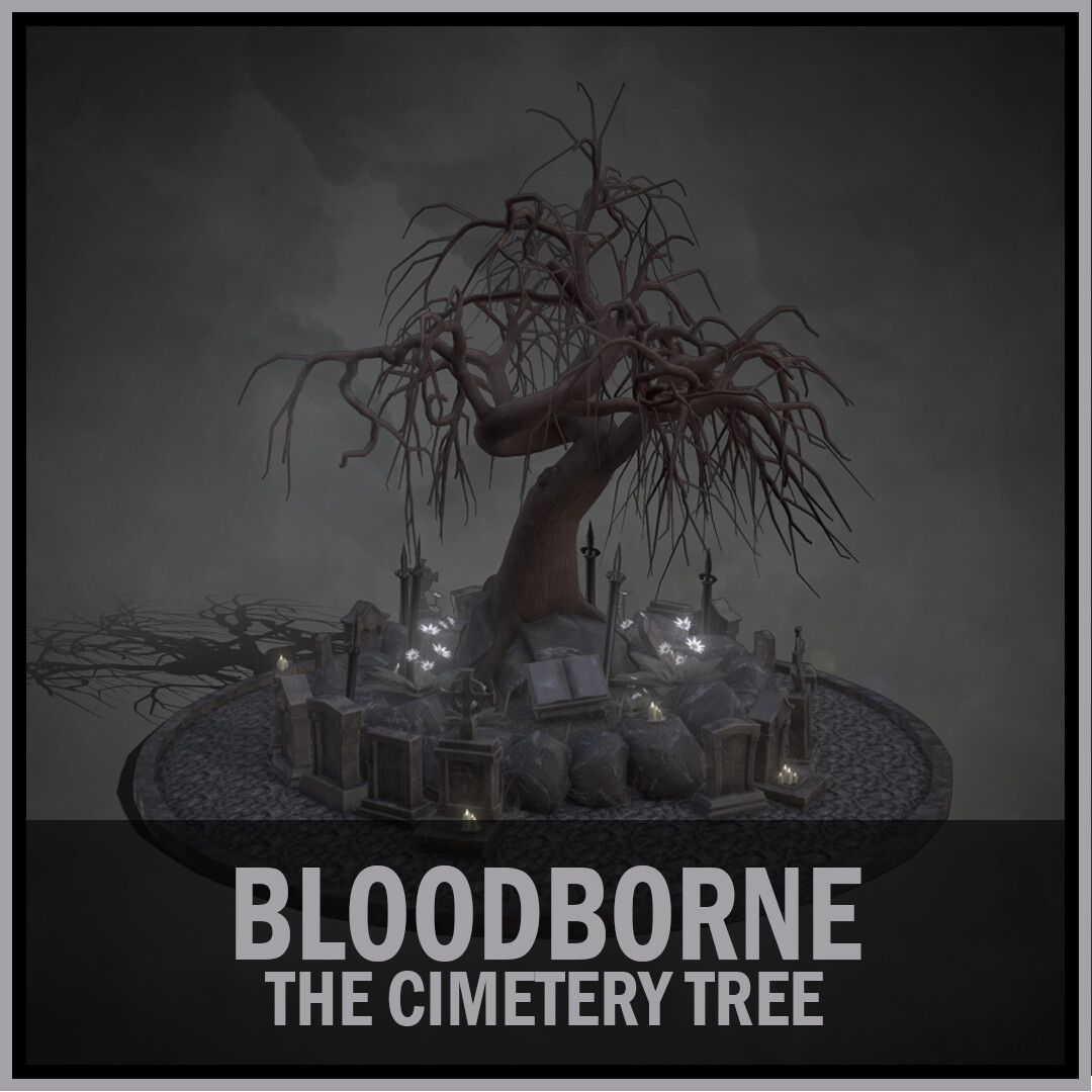 Antoine Gaumond - Bloodborne - The cimetery tree
