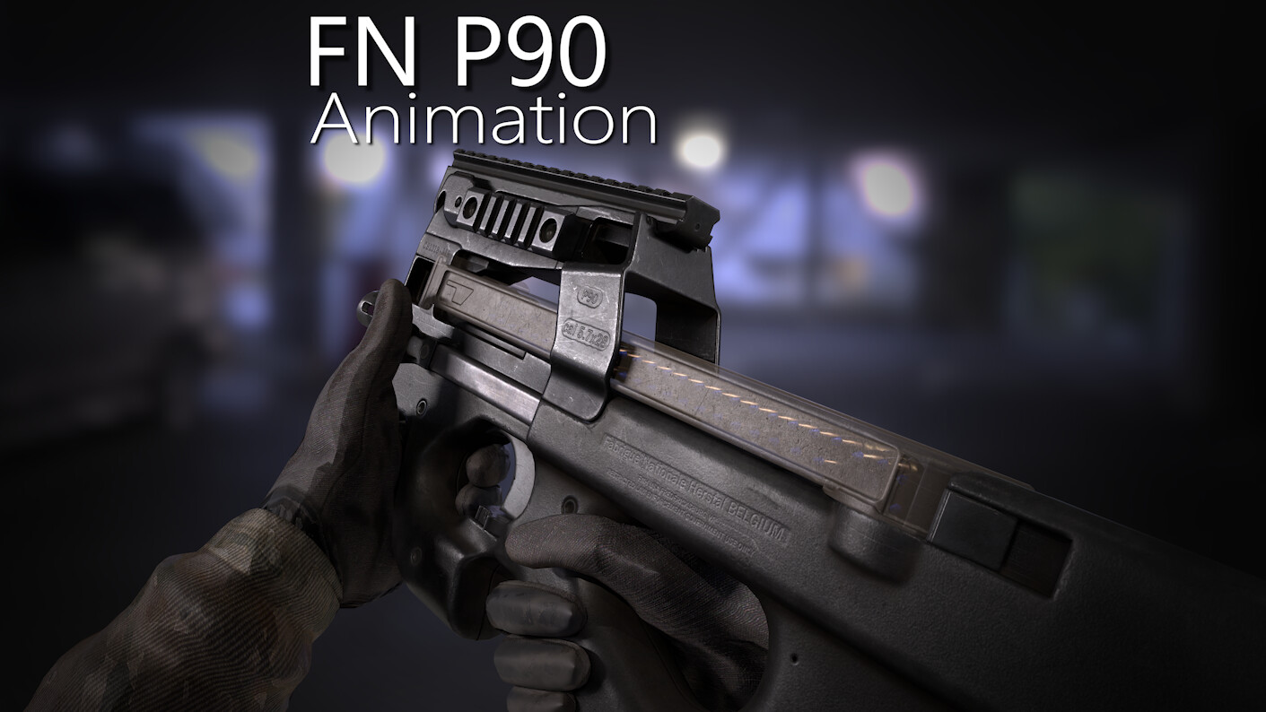 ArtStation - P90 Animation