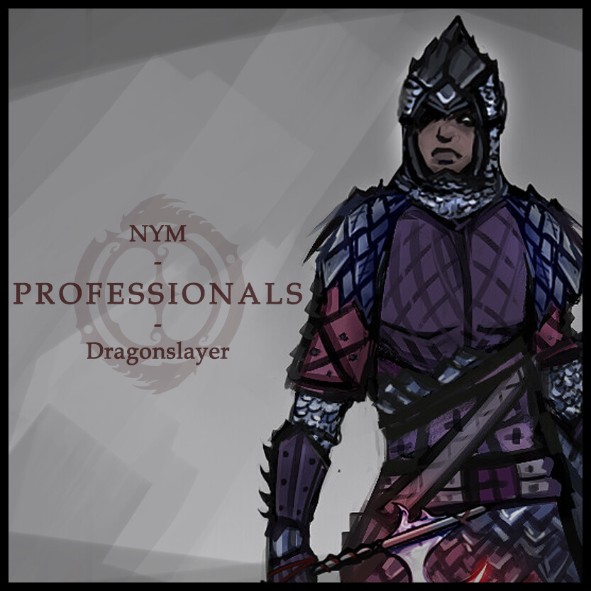 ArtStation - Nym - Professionals - Dragonslayer