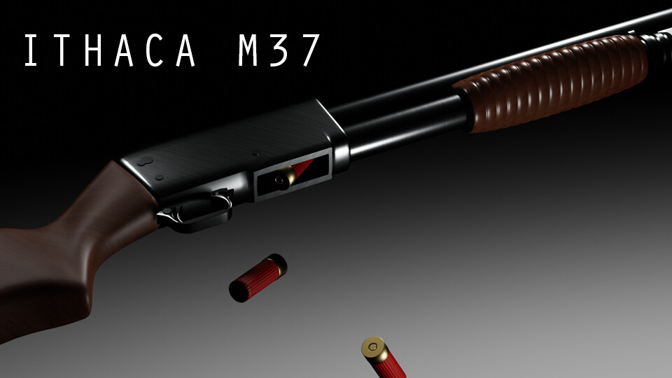 ArtStation - Ithaca M37 Shotgun