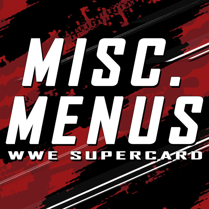 ArtStation - Various Menus for WWE SuperCard Season 8