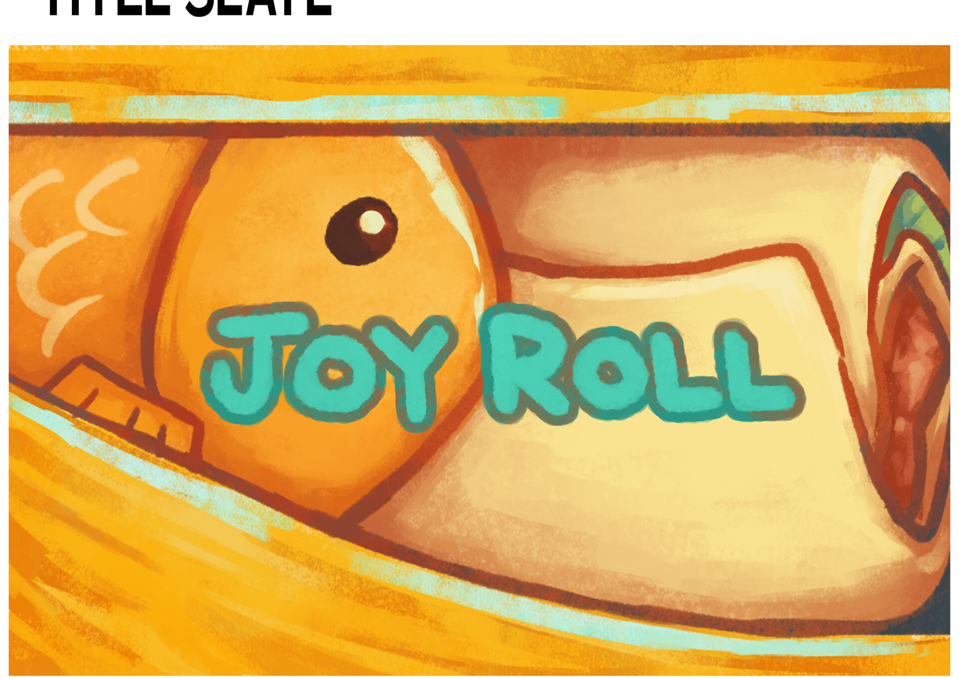 ArtStation - Joy Roll (Studio Project 4)