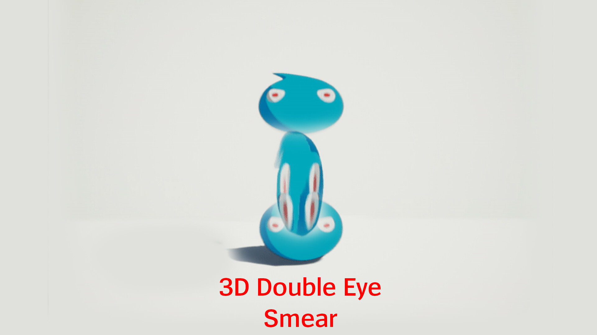 ArtStation - UE4 3D Double Eye Smear Frame Realtime