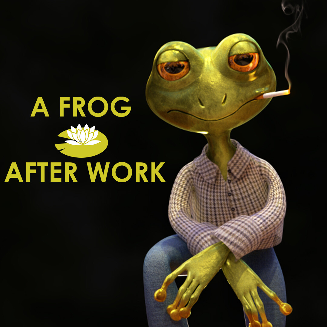 ArtStation - A FROG AFTER WORK