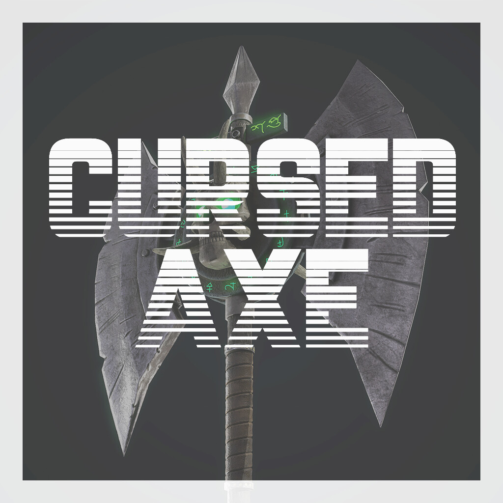 ArtStation - The "Cursed" Axe