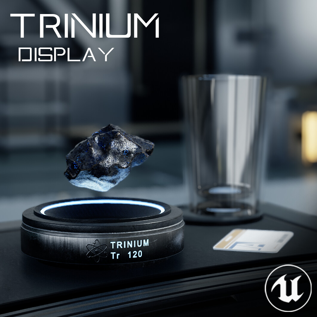 ArtStation - Trinium Display I UE4