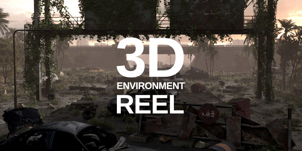 ArtStation - 3D Environment Reel