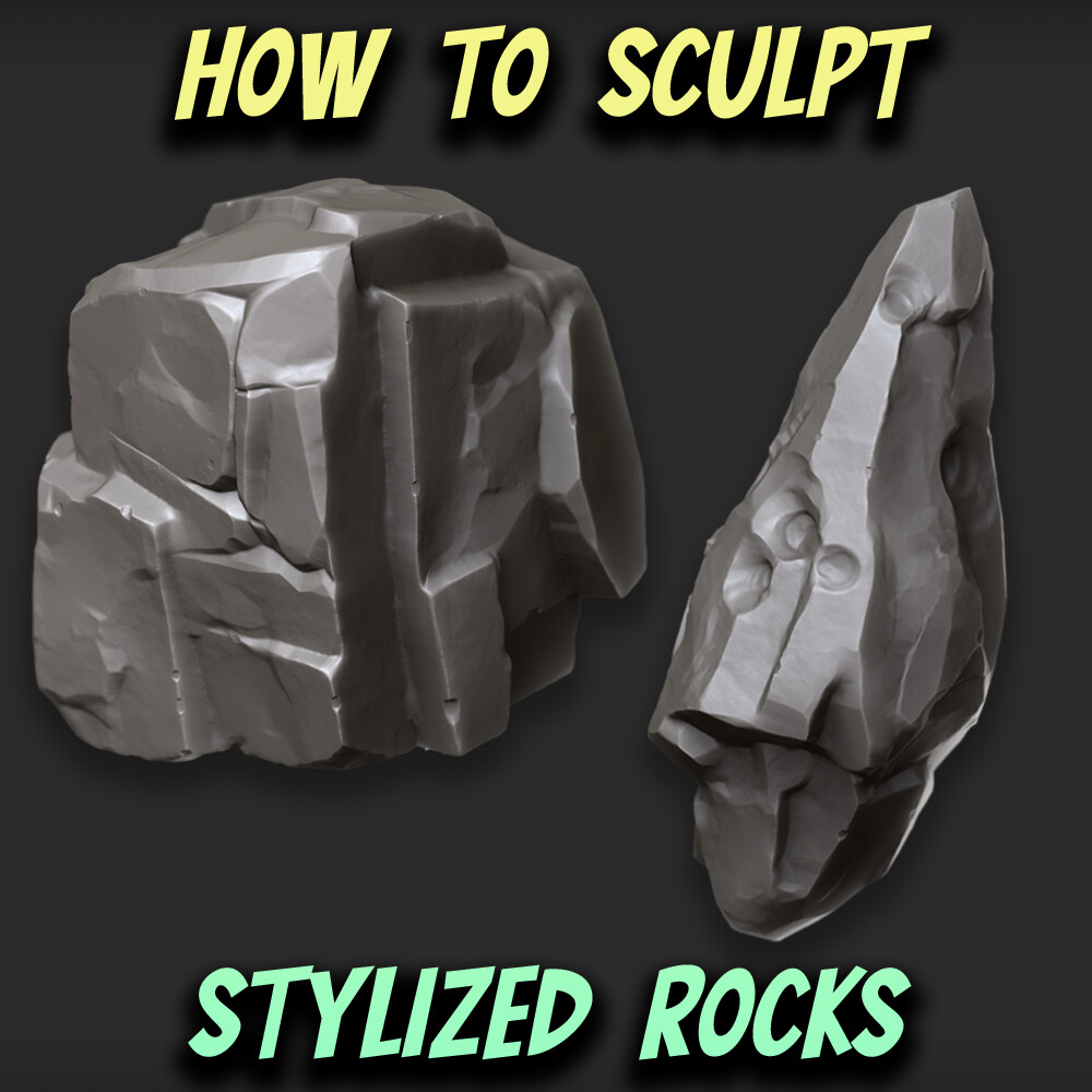 ArtStation - How to Sculpt Stylized Rocks