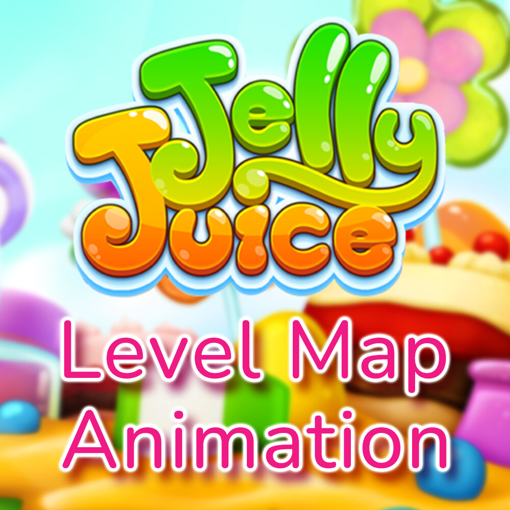 ArtStation - Jelly Juice Level Maps Animation