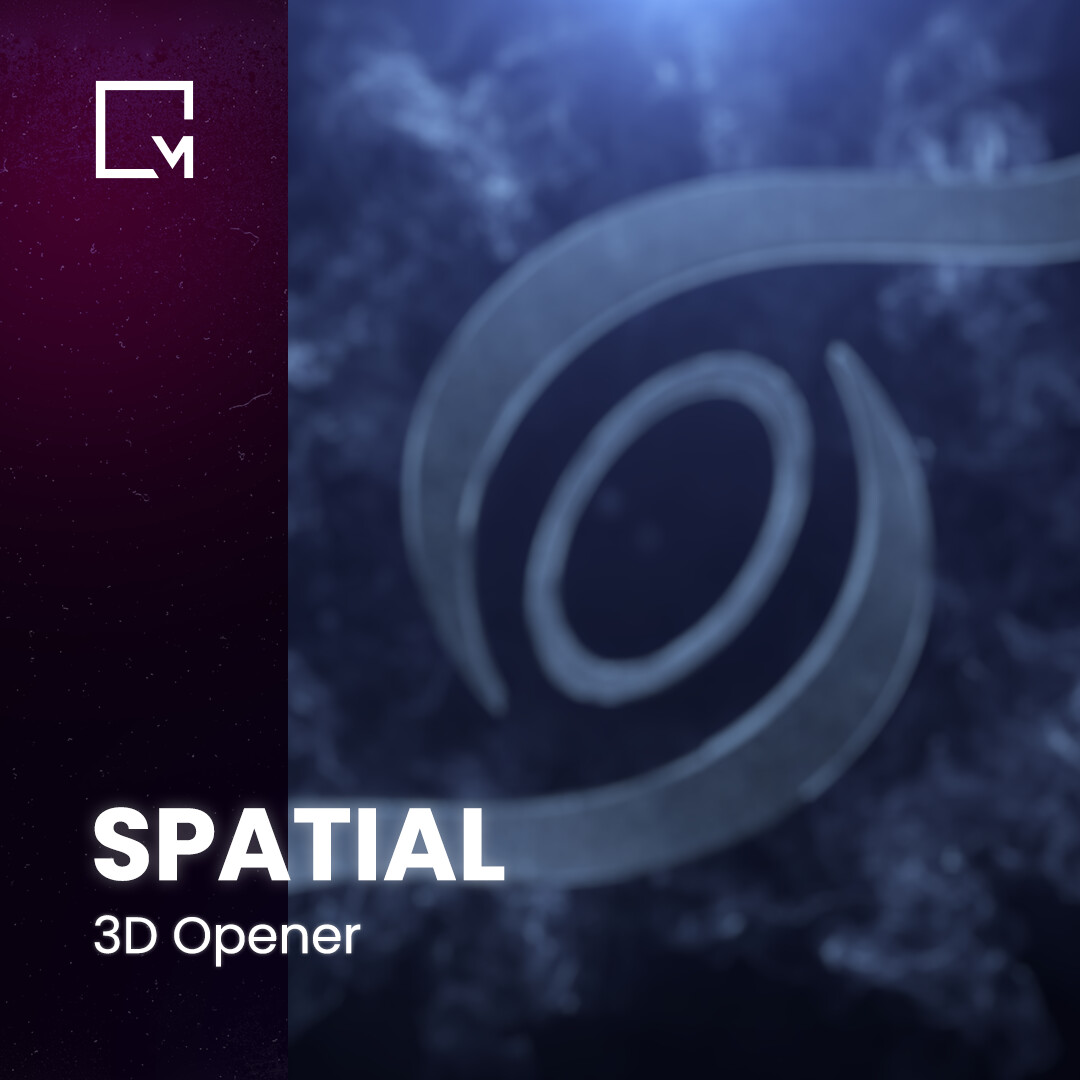 ArtStation - Spatial - 3D Opener | MasterEpik