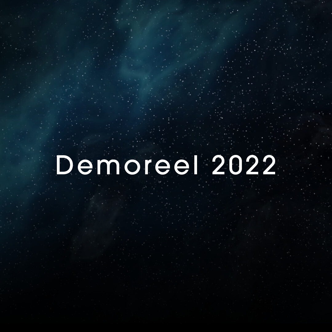 ArtStation - Demoreel 2022