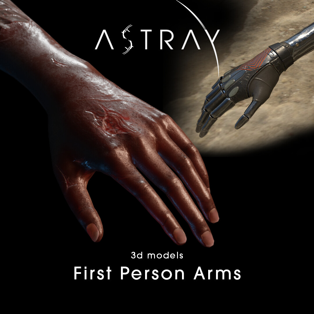 ArtStation - Astray - First Person Arms