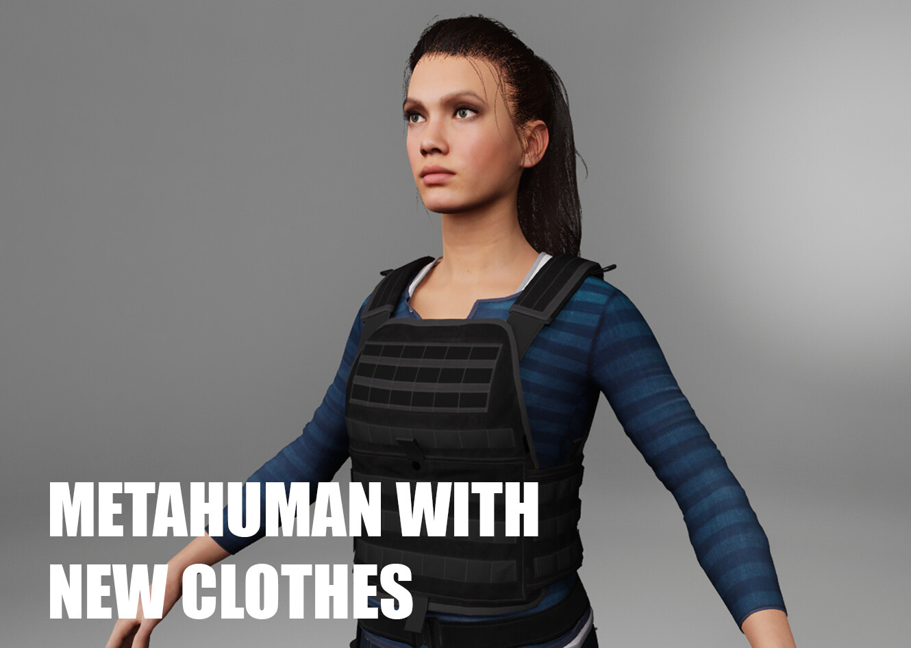 ArtStation - Metahuman With New Clothes