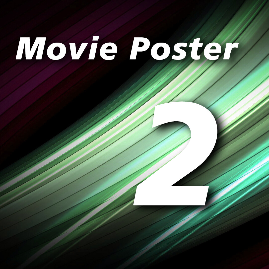 ArtStation - Movie Poster #2