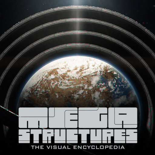 ArtStation - Megastructures The Visual Encyclopedia Book