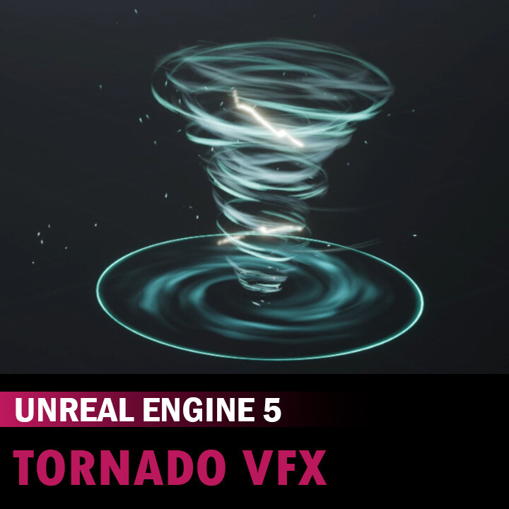 ArtStation - Tornado VFX - UE5