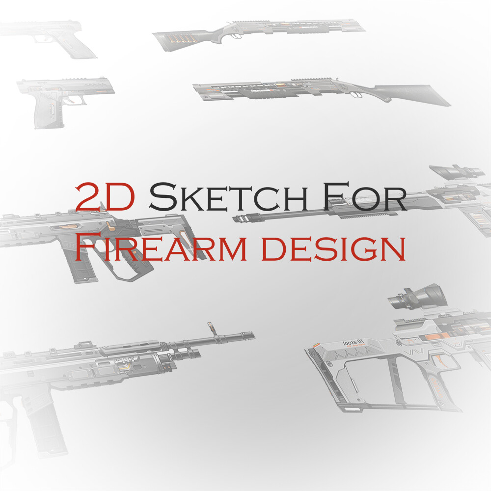 ArtStation - 2D sketch for Firearm Design
