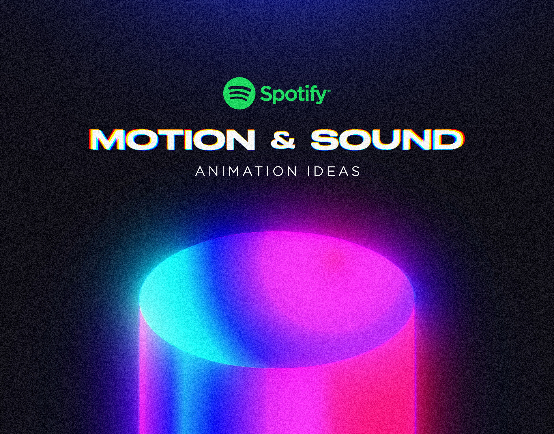 ArtStation - Spotify - Motion & Sound