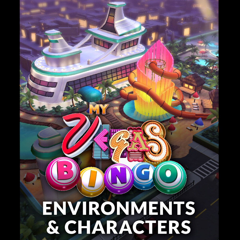 ArtStation - myVEGAS Bingo - Environments & Characters