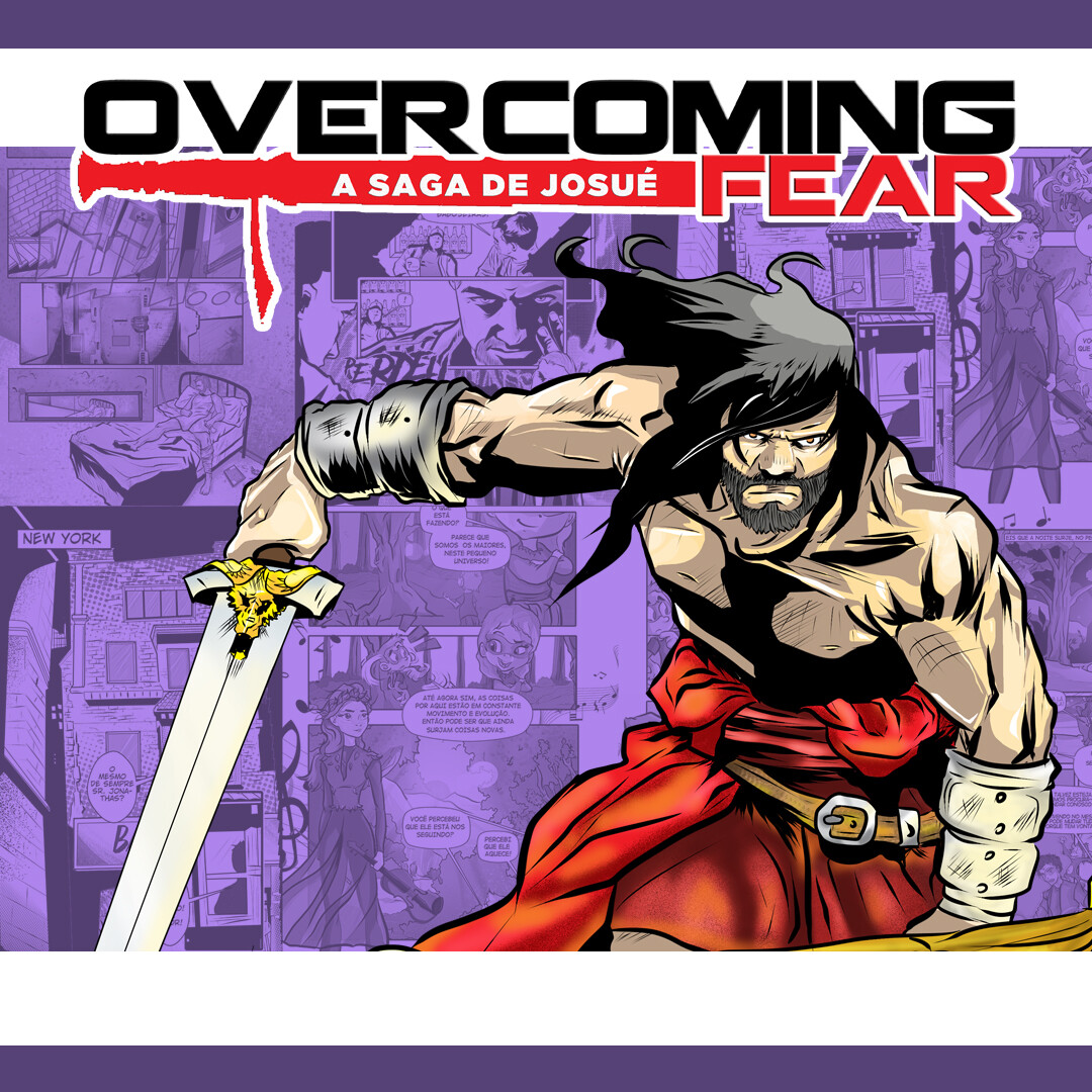 ArtStation - Overcoming Fear - A Saga de Josué / Overcoming Fear - The ...