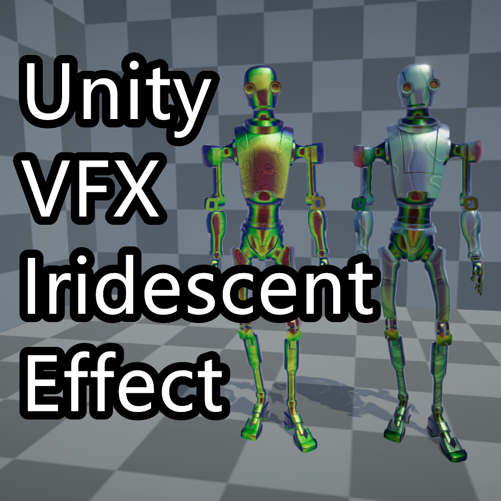 ArtStation - Unity VFX - Iridescent Effect - Downloadable