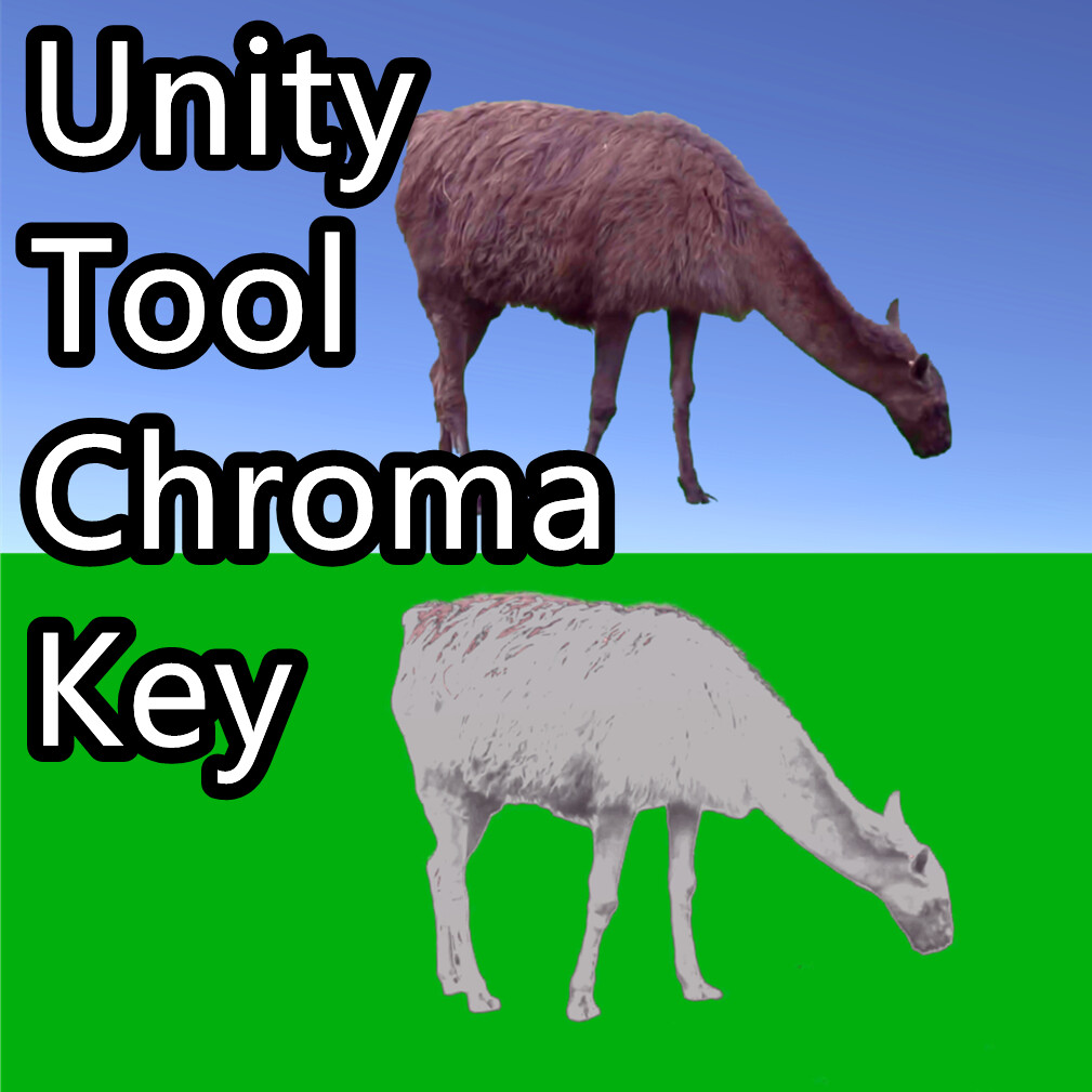 ArtStation - Unity Tool - Chroma Key - Downloadable