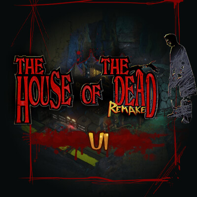ArtStation - House of the Dead:Remake UI