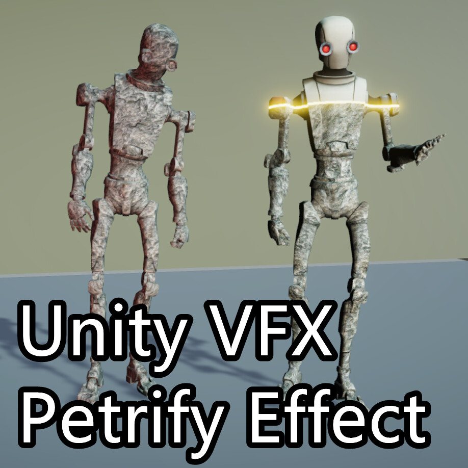 ArtStation - Unity VFX - Petrify Effect - Downloadable