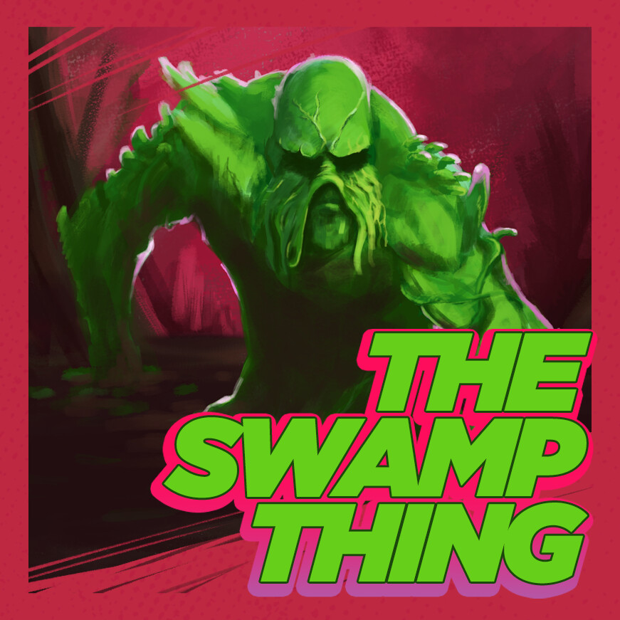 ArtStation - The Swamp Thing
