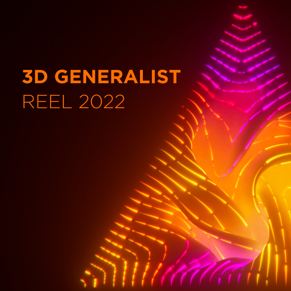 ArtStation - Demo Reel - 3D Generalist - 2022