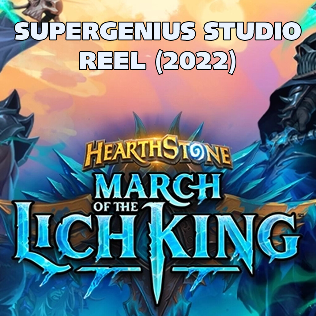 ArtStation - Hearthstone (SuperGenius Studio Reel 2022)