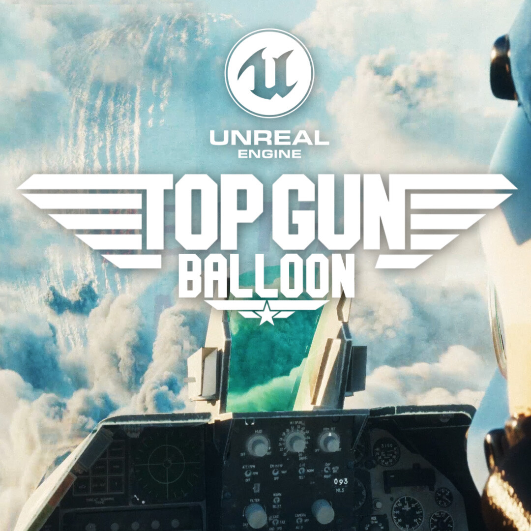 ArtStation - Top Gun: Balloon (Unreal Engine 5 Cinematic)