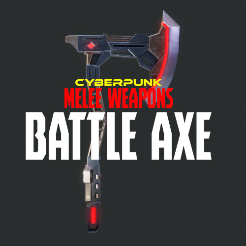 ArtStation - Cyberpunk Battle Axe