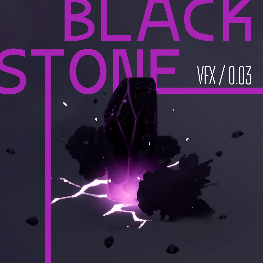 ArtStation - Blaсk stone VFX