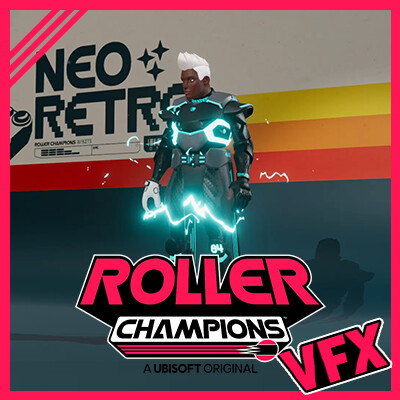 ArtStation - Roller Champions VFX