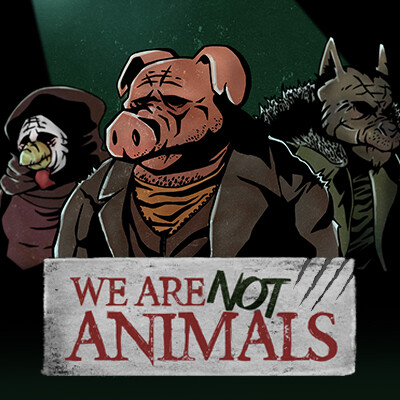 ArtStation - We Are Not Animals - Game Pitch