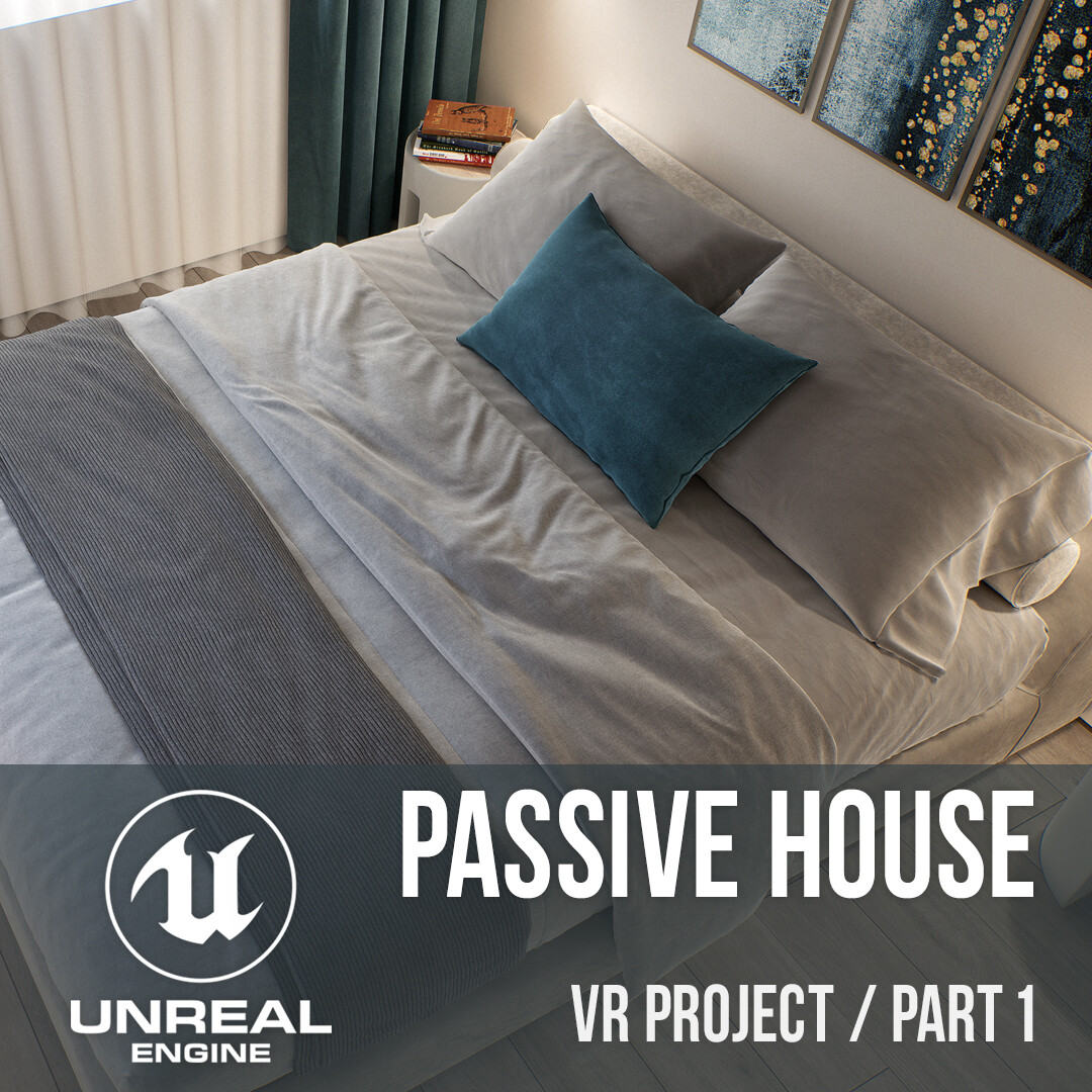 ArtStation - Passive House, VR Project. Part 1 / UNREAL ENGINE 5.1.1