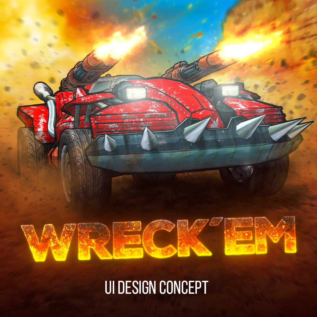 ArtStation - WRECK'EM | UI Design Concept