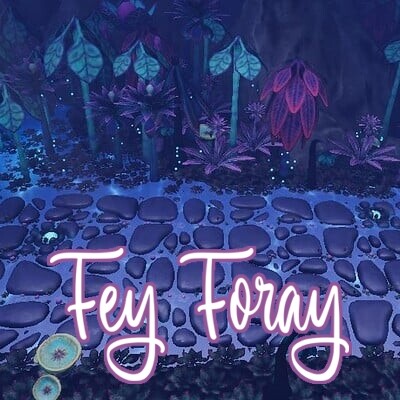 ArtStation - Fey Foray