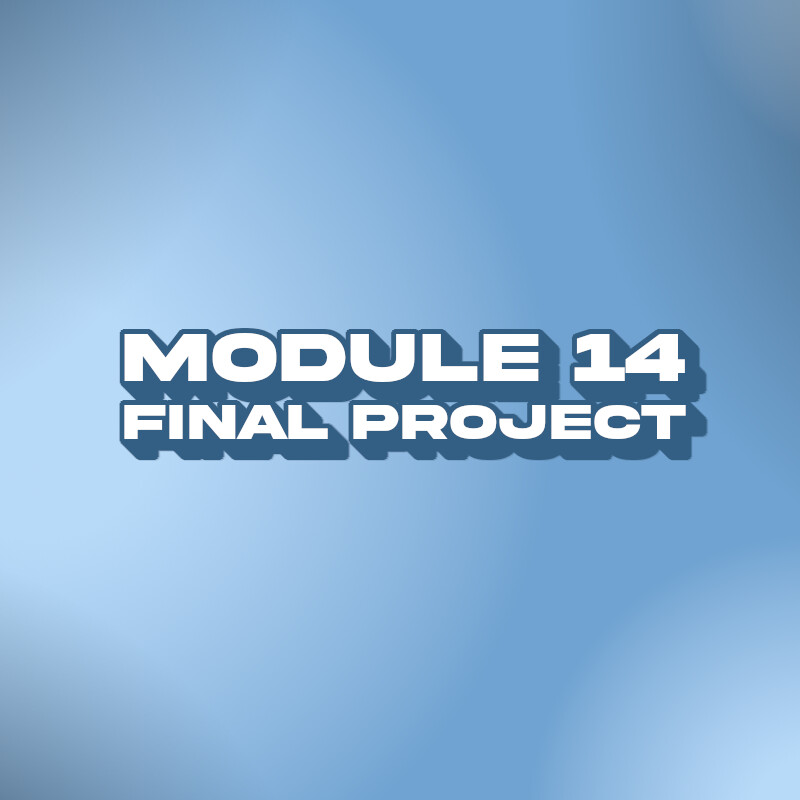 ArtStation - Module 14 - Final Project