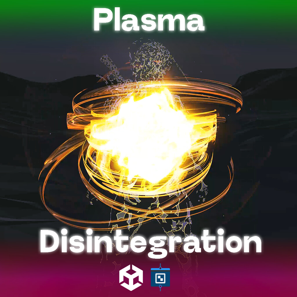 ArtStation - Plasma Disintegration in Unity & ShaderGraph & AE