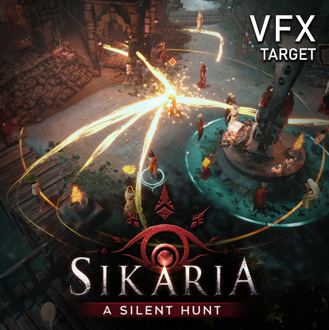 ArtStation - Sikaria: A Silent Hunt - Target VFX [UE4]