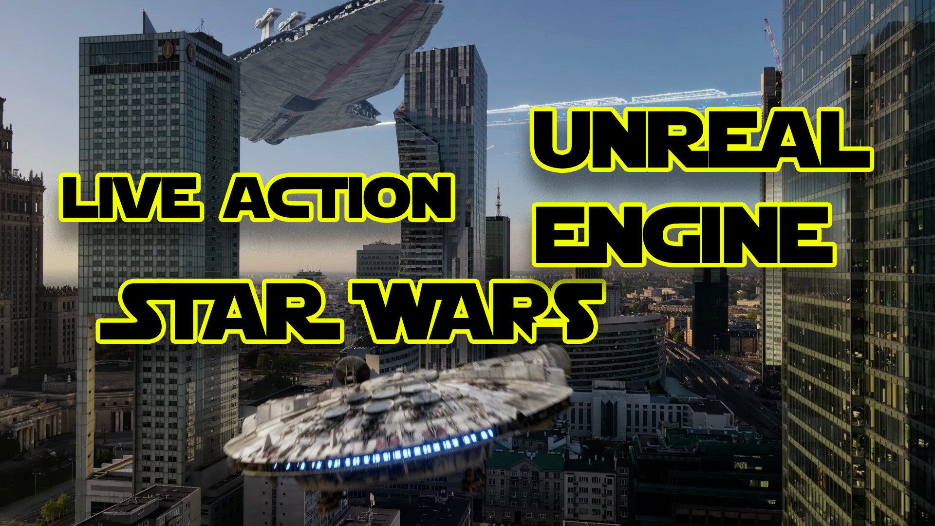 ArtStation - Star Wars in Unreal Engine - Star Wars ships in real world