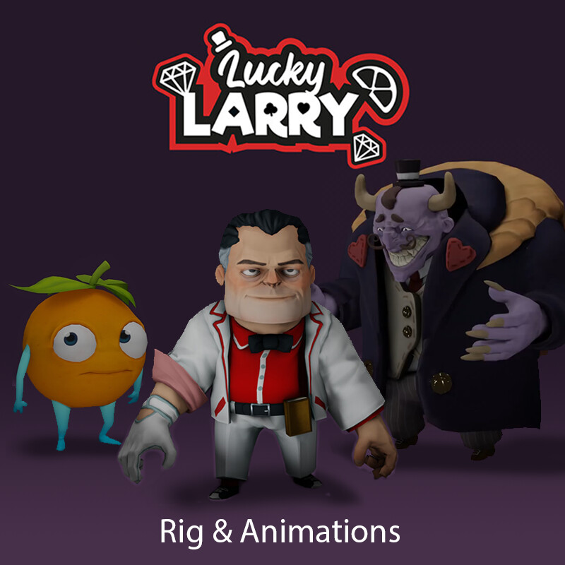 ArtStation - Lucky Larry Animations and Rig