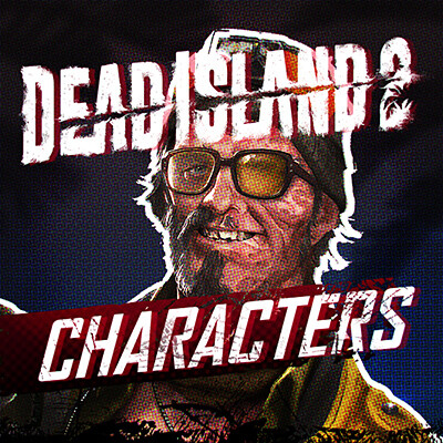 ArtStation - Dead Island 2 - Character Concepts