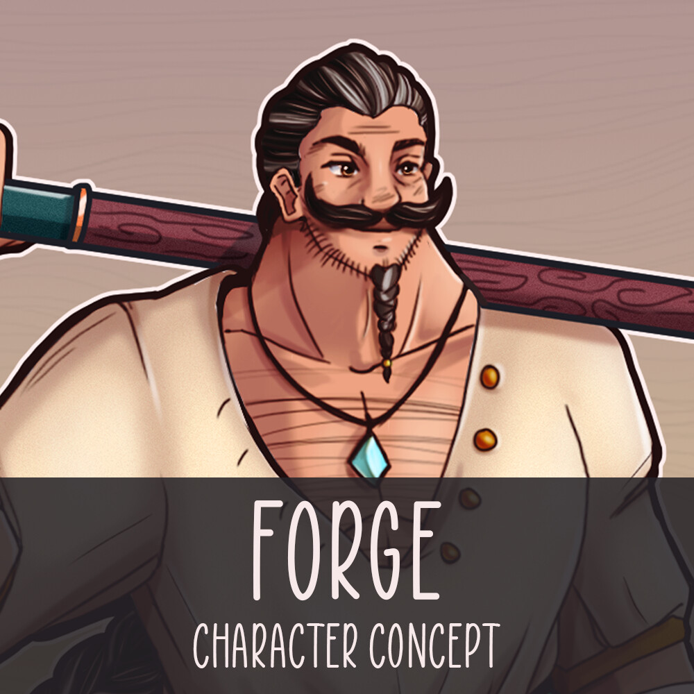 ArtStation - Forge | CHARACTER CONCEPT