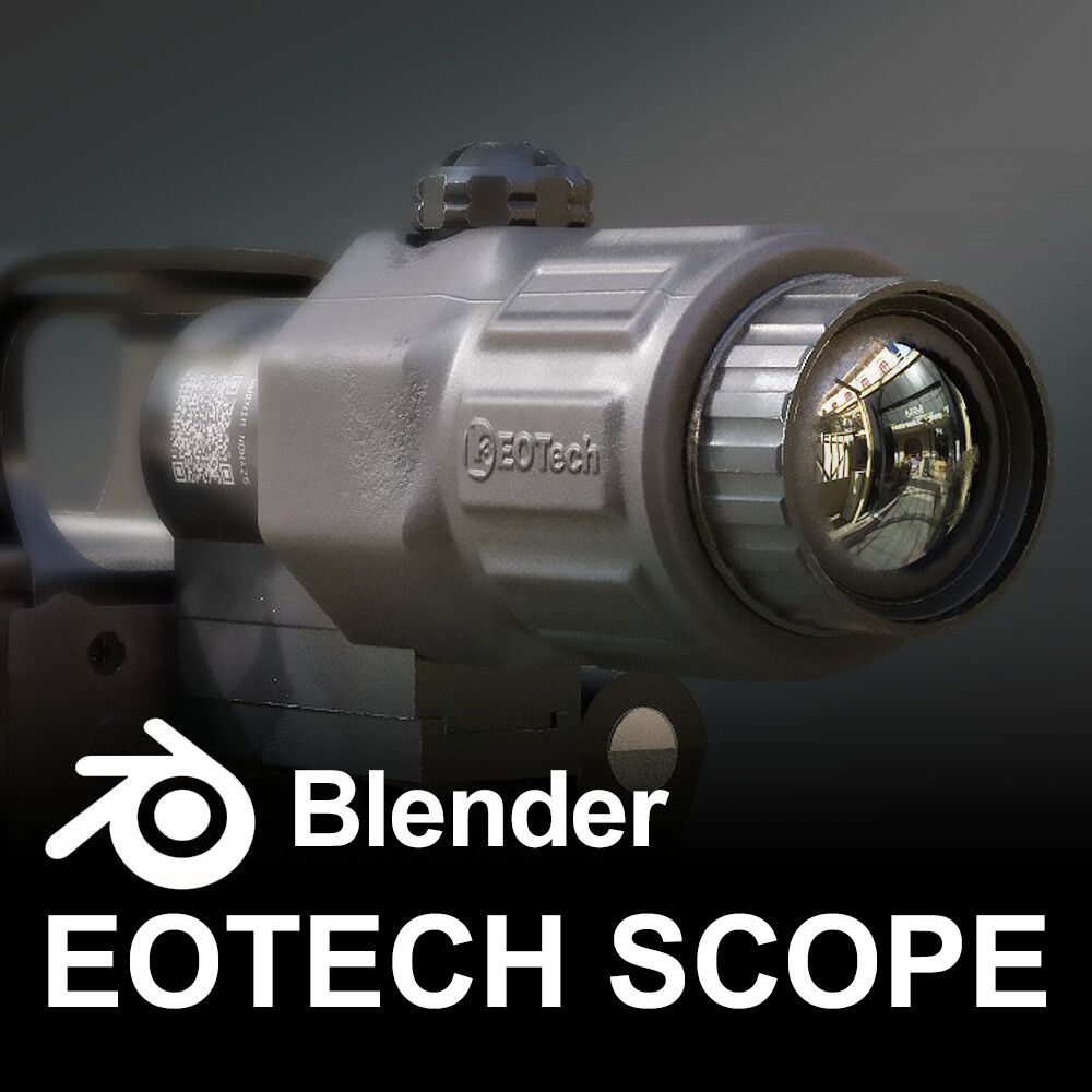 ArtStation - Eotech HHS II (EXPS2-2 + G33.STS) Scope + Sight