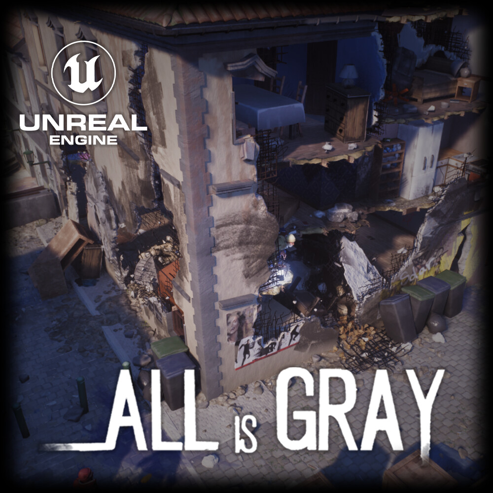 ArtStation - All Is Gray - Environment [Graduation game project]