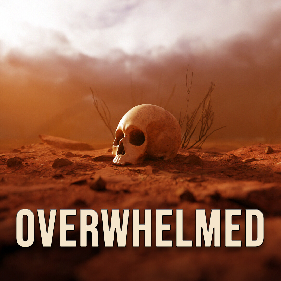 ArtStation - Overwhelmed | Cinematic Animation