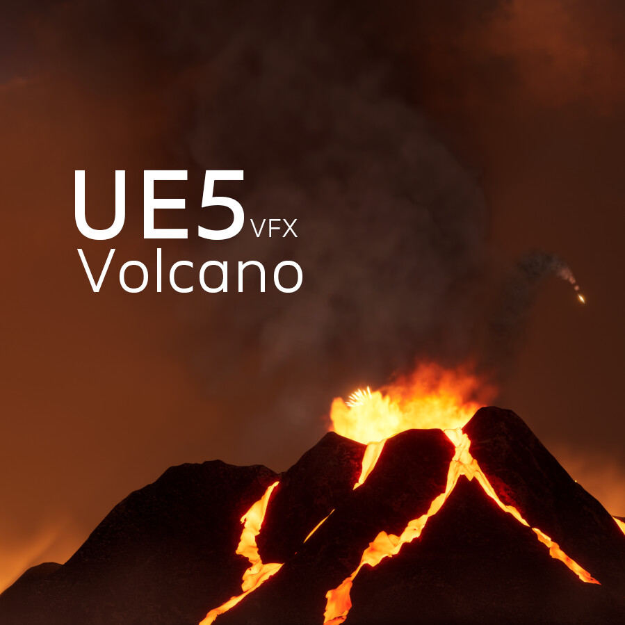 ArtStation - Volcano VFX (Unreal Engine 5)